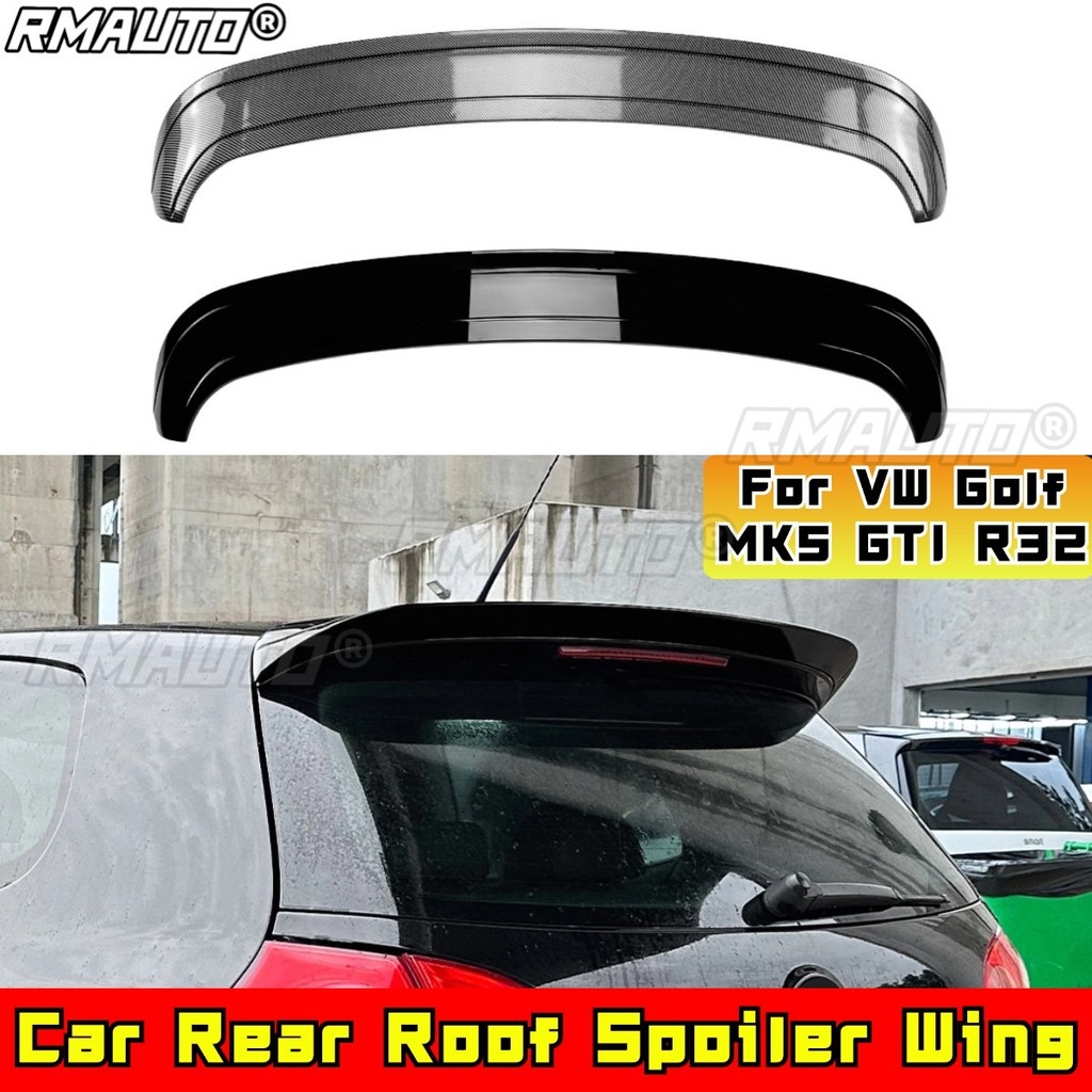 สําหรับvw Golf MK5 GTI R32 Body Kitด้านหลังหลังคาสปอยเลอร์ด้านหลัง ...