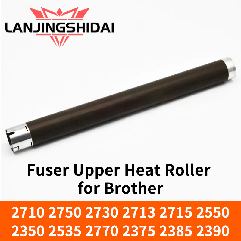 Fuser Upper Heat Roller สําหรับ Brother HL 2710 2710DW 2750 2730 2713 ...