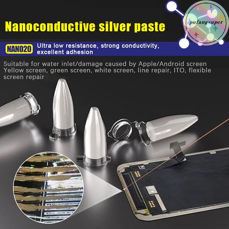 Pufangsuper MECHANIC Nano Conductive Silver Paste NANO20 สําหรับโทรศัพท์ Android ซ่อมโทรศัพท์ ...