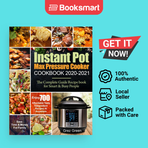 Instant Pot Max Pressure Cookbook 2020-2021: หนังสือสูตรคู่มือฉบับ ...