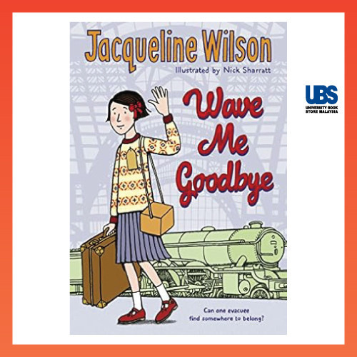 Wave Me Goodbye (โดย Jacqueline Wilson) | Shopee Thailand