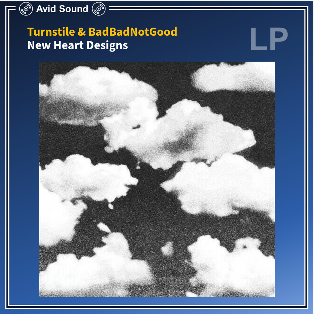 แผ่นเสียง Turnstile & BadBadNotGood New Heart Designs ใหม่ ซีล ...