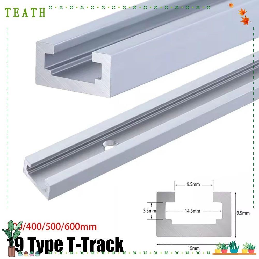 Teath 1 ชิ้น T-Slot Track, T Slider Fixture Slot สไลด์ 300-600 ...