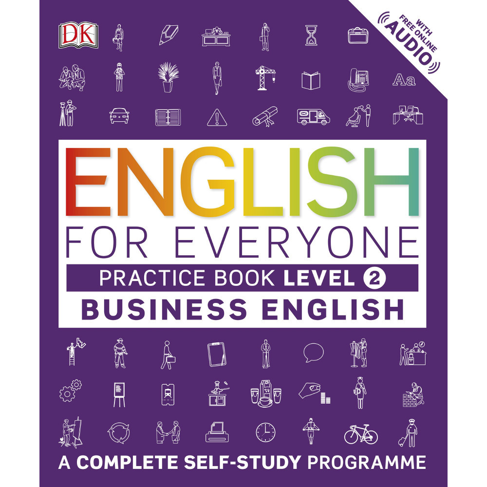 B2S หนังสือ ENGLISH FOR EVERYONE: BUSINESS ENGLISH LEVEL 2 PRACTICE BOOK (A COMPLETE SELF-STUDY ...