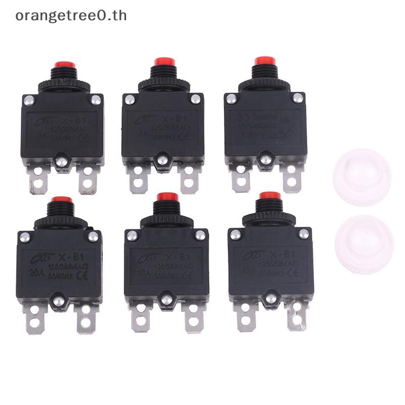 หรือความร้อนสวิทช์ Circuit Breaker Overload Protector 5A 6A 8A 10A 15A ...
