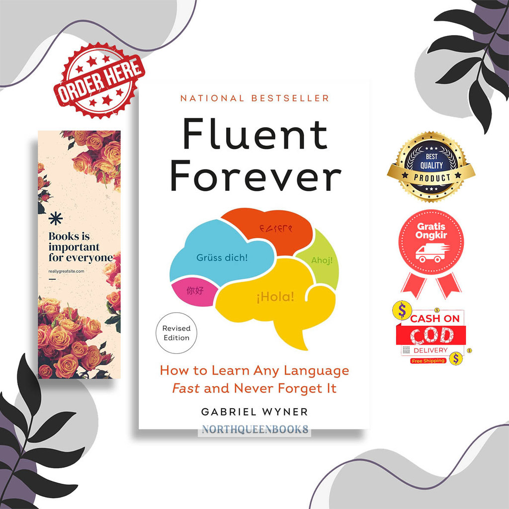 Fluent Forever: วิธีเรียนรู้ภาษาใด ๆ ที่รวดเร็วและไม่เคยลืมมัน โดย ...