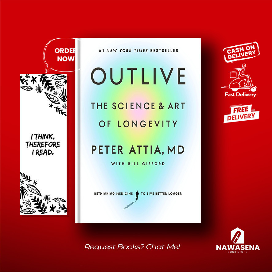 Outlive : The Science and Art of Longevity โดย Peter Atia MD (ภาษา ...