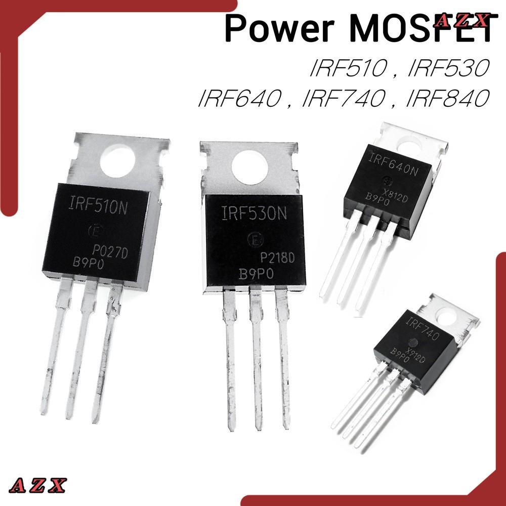 งานแท้ ร้านในไทย (1ตัว) IRF510 IRF520 IRF530 IRF540 IRF630N IRF640 ...