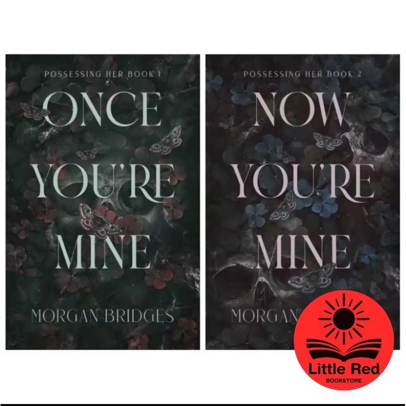 Possessing Her Series โดย Morgan Bridges - Once Youre Mine / Now Youre ...