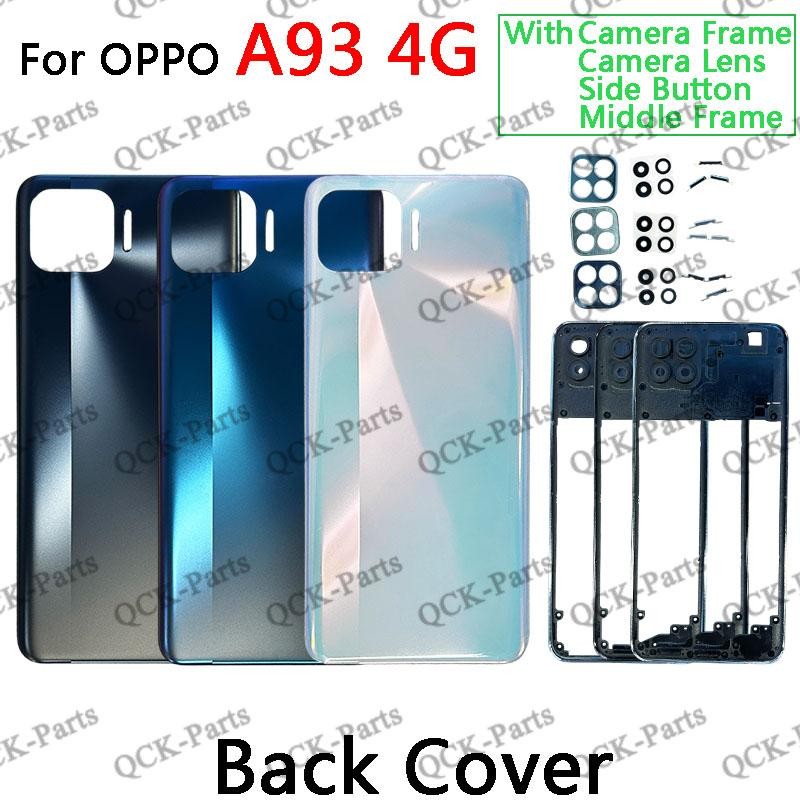 สําหรับ OPPO A93 4G CPH21 CPH 2123 แบตเตอรี่ฝาหลังแบตเตอรี่ + กรอบกลาง ...