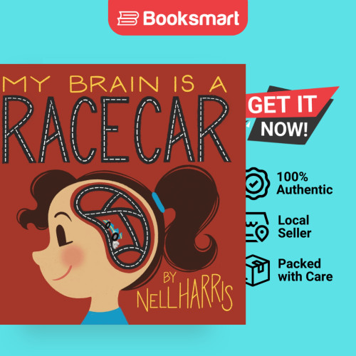 My Brain is a Race Car โดย Nell Harris (ผู้เขียน) - 9780645976311 ...
