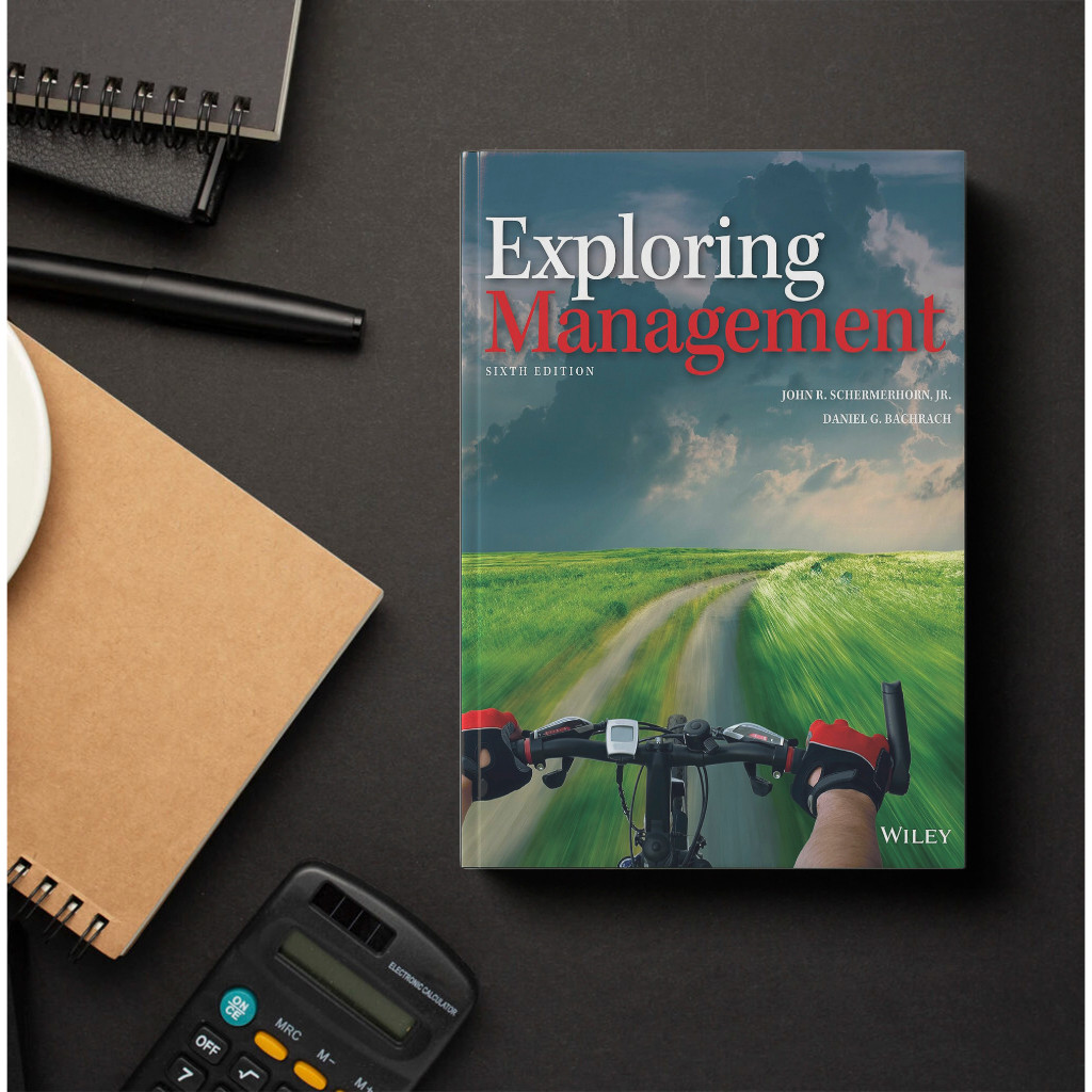 Exploring Management 6th Edition - John R. เชรเมอร์ฮอร์น จูเนียร์ ...