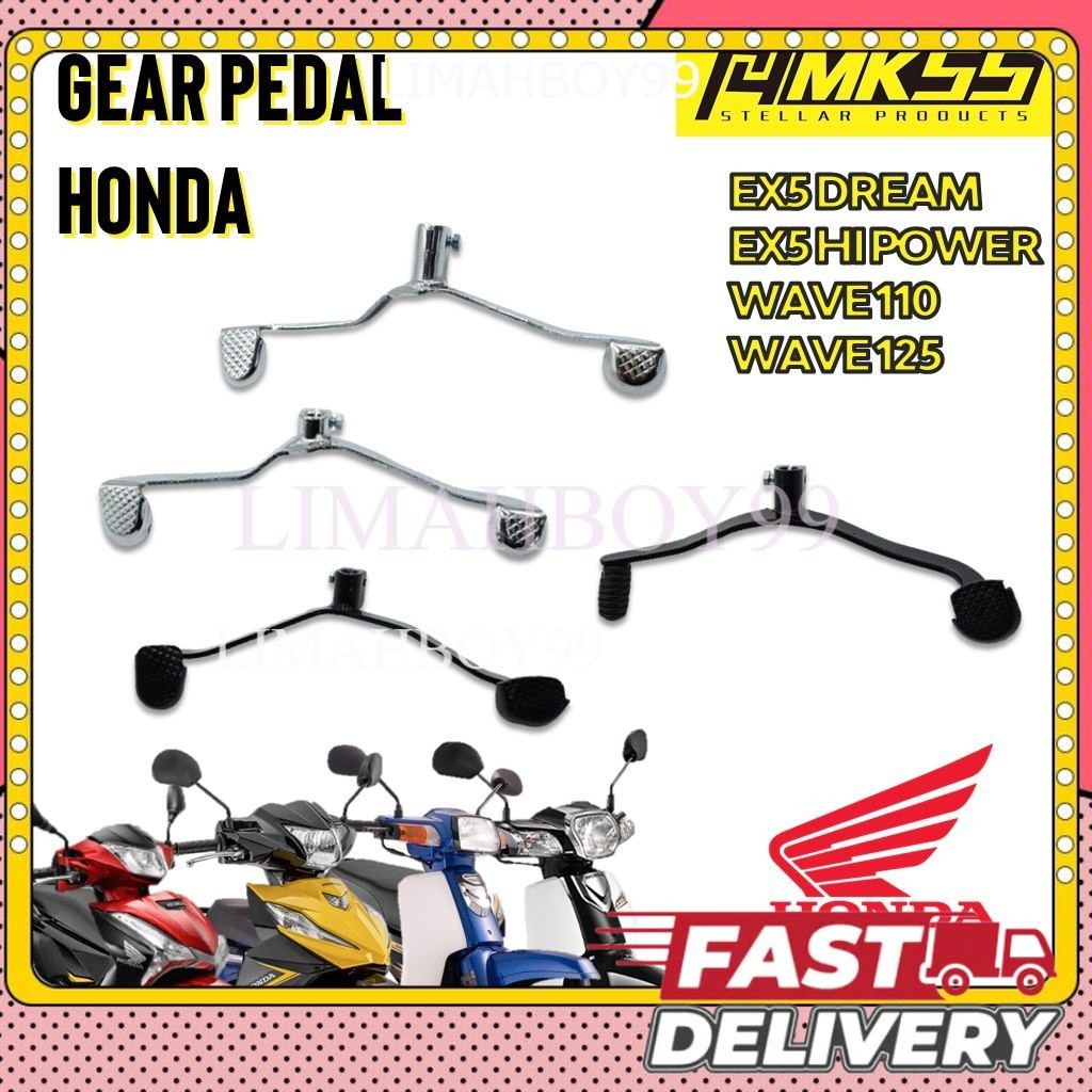 Heavy DUTY GEAR PEDAL HONDA EX5 DREAM EX5 HI POWER EX5 HIGH POWER WAVE 125 WAVE 110 HONDA ...
