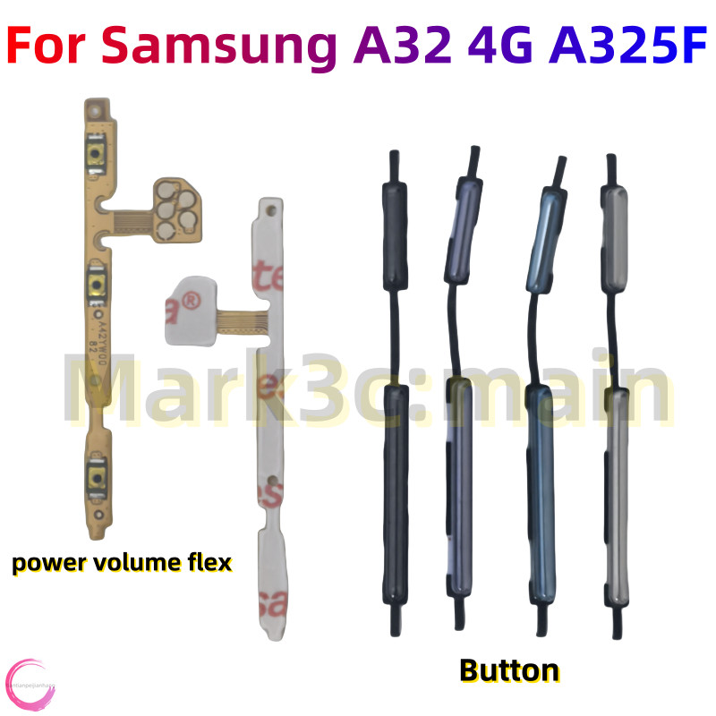 สวิทช์เปิดปิดปุ่มปรับระดับเสียงปิดเสียงริบบิ้น Flex สําหรับ Samsung A32 ...