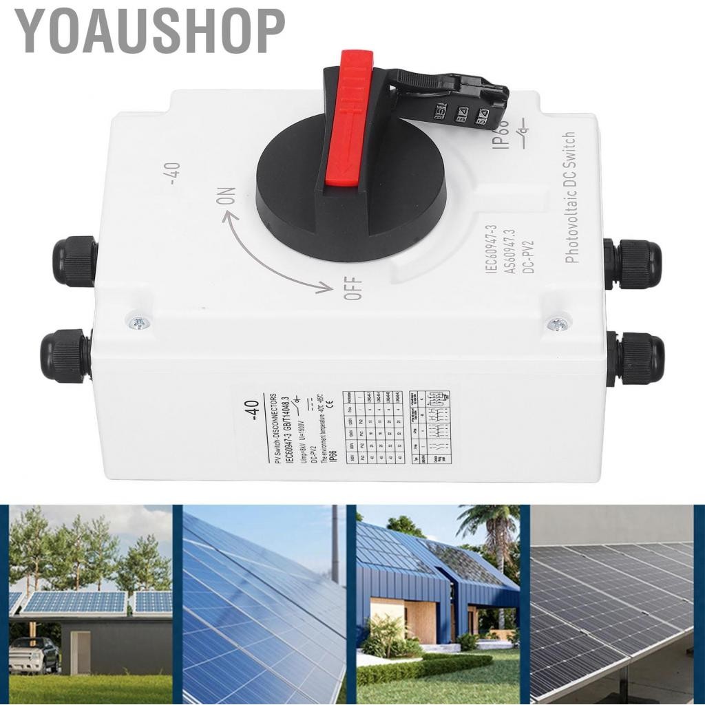 Yoaushop DC Solar Disconnect Switch สำหรับแผง RV 32A DC1200V IP66 ISOLATOR บนหลังคาพร้อมกับ ...