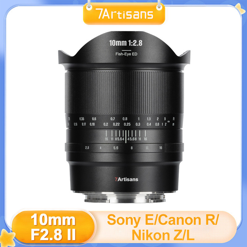 7artisans 10mm F2.8 II Full Frame Fisheye Manual focus prime เลนส์ ...