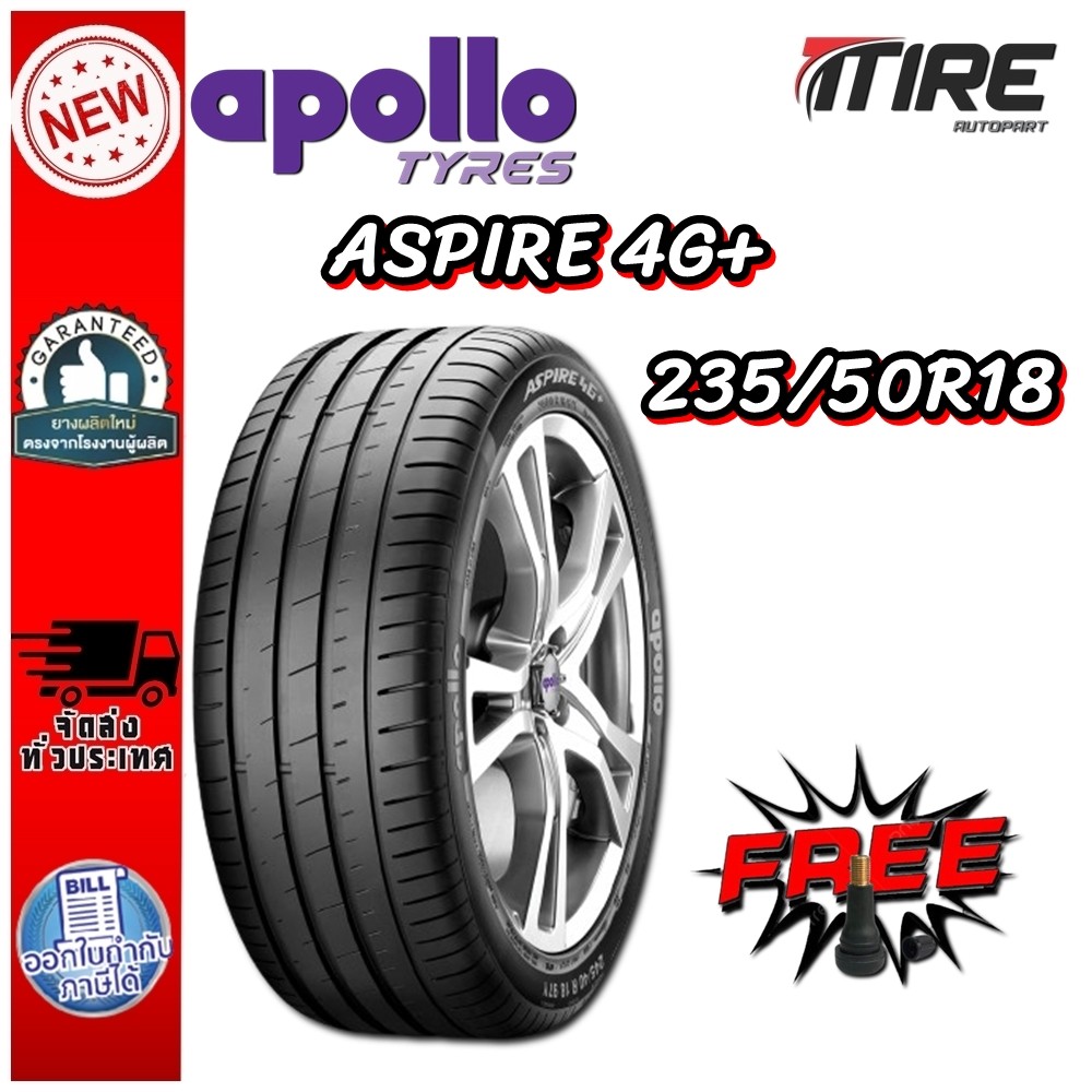 ยางรถยนต์ ขนาด 235/50R18 รุ่น ASPIRE 4G+ ยี่ห้อ APOLLO (แถมจุ๊บลม ...