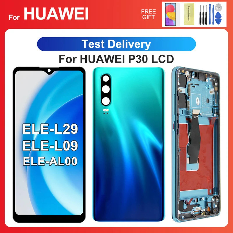 ทดสอบสำหรับ HUAWEI P30 สำหรับ ELE-L29 ELE-L09 AL00 TL00 ELE-L04 จอแสดง ...