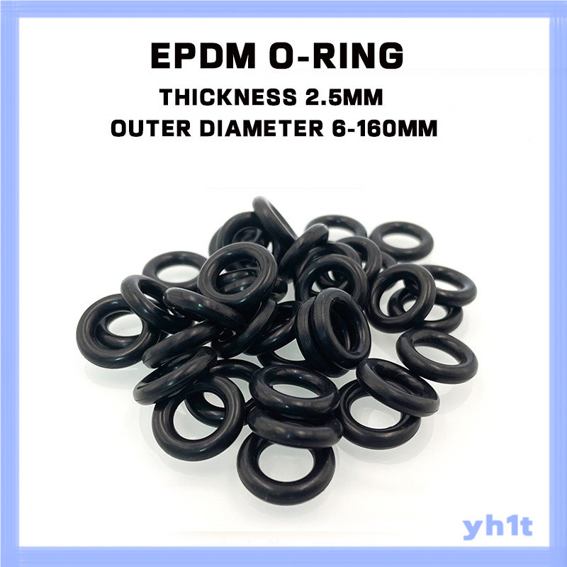 Epdm EPDM O-Ring แหวนปิดผนึกความหนา 2.5 มม.เส้นผ่านศูนย์กลางภายนอก 6-160 มม. 5BWQ | Shopee Thailand