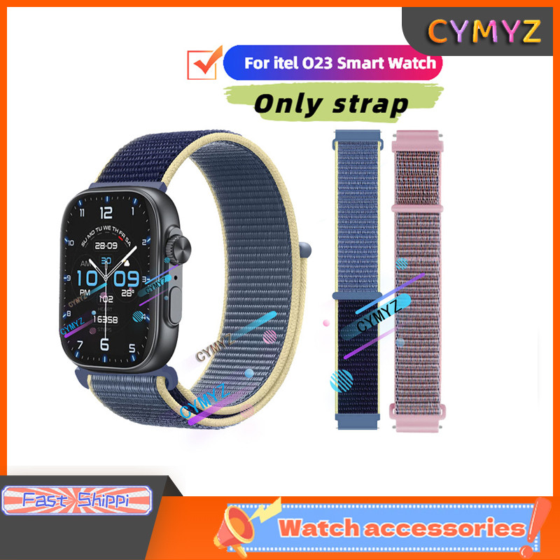 Itel O23 สายนาฬิกาอัจฉริยะ สายไนลอน iteel O23 สาย SmartWatch สายรัด ...