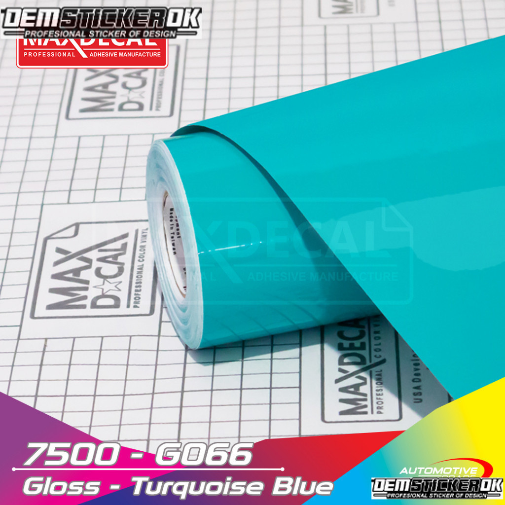Maxdecal 7500 G066 Max Decal Sticker Tosca Blue เคลือบเงา Turquoise ...