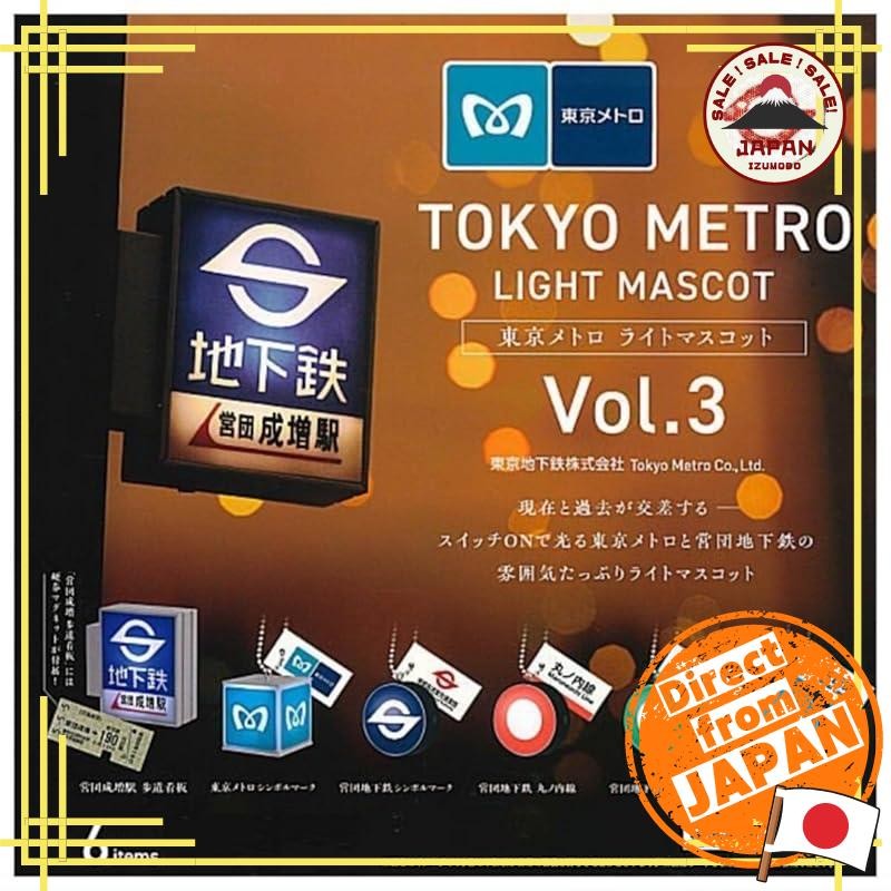 Tokyo Metro Light Mascot Vol.3 x 6 ชิ้น คอลเลกชันเต็ม Gacha Gacha ...