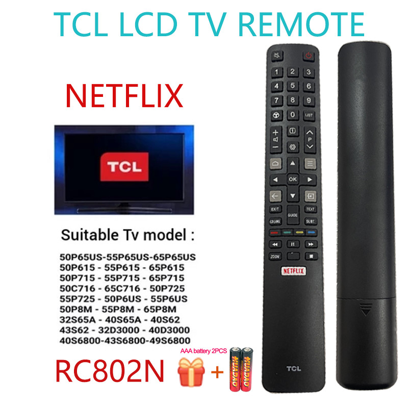 [Nilank] พร้อมแบตเตอรี่ 2ชิ้นรี ของแท้ รีโมท รีโมททีวี TCL LCD Smart TV REMOTE NETFLIX RC802N ...