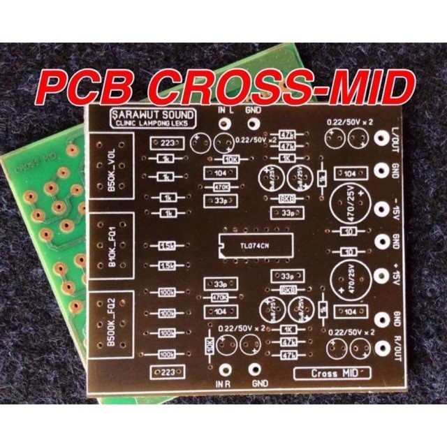 บอร์ดแอมป์ เครื่องขยายเสียง บอร์ดปรีโทน ปรีครอส คสอส PCB CROSS MID PCB ...