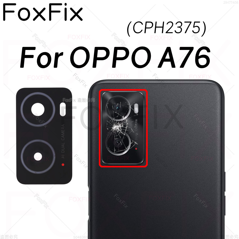 เลนส์กล้องด้านหลังสําหรับ OPPO A76 CPH2375 กล้องด้านหลังเปลี่ยนฝาครอบ ...