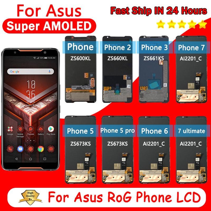 Super AMOLED Series หน้าจอ LCD สําหรับ ASUS ROG โทรศัพท์ 1 2 3 5 5S 5S Pro 5 Pro 6 Pro 7 7 ...