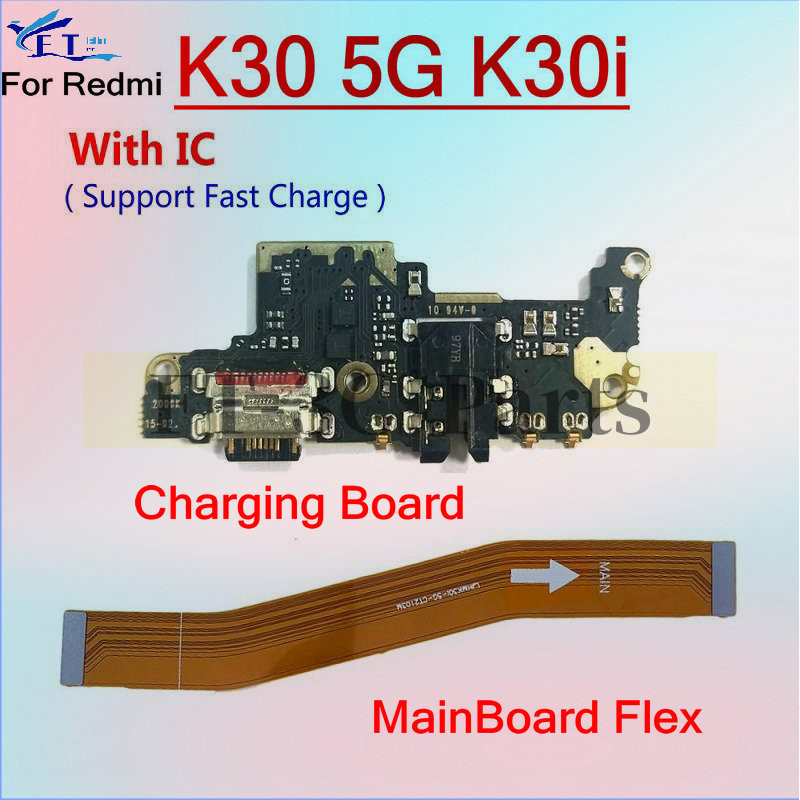 สําหรับ Xiaomi Redmi K30 5G K30i แท่นชาร์จ USB พอร์ตพร้อมขั้วต่อ IC เมนบอร์ดหลัก Flex Cable ...
