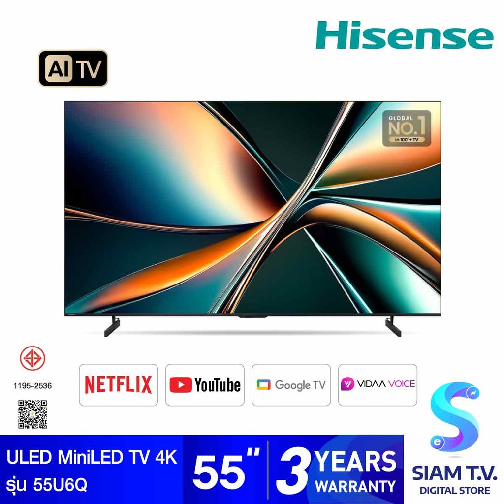 Hisense ULED MiniLED TV 4K VIDAA AI 144Hz รุ่น 55U6Q สมาร์ททีวีขนาด 55 นิ้ว โดย สยามทีวี by Siam ...