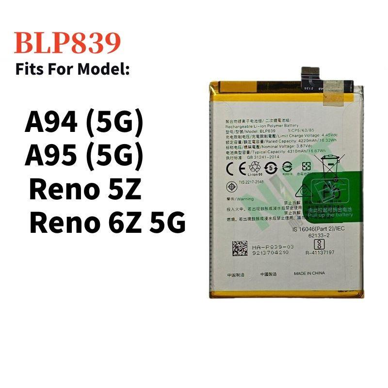 Battery BLP839 Compatible For แบตเตอรี่ OPPO A94 (5G) A95 (5G) แบต Reno ...