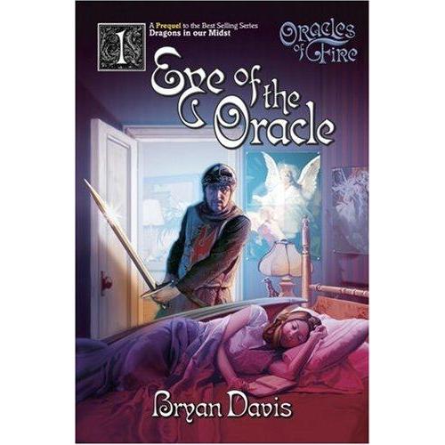 [BnB] USED Eye of the Oracle (Oracles of Fire, 1) โดย Bryan Davis (มือ ...