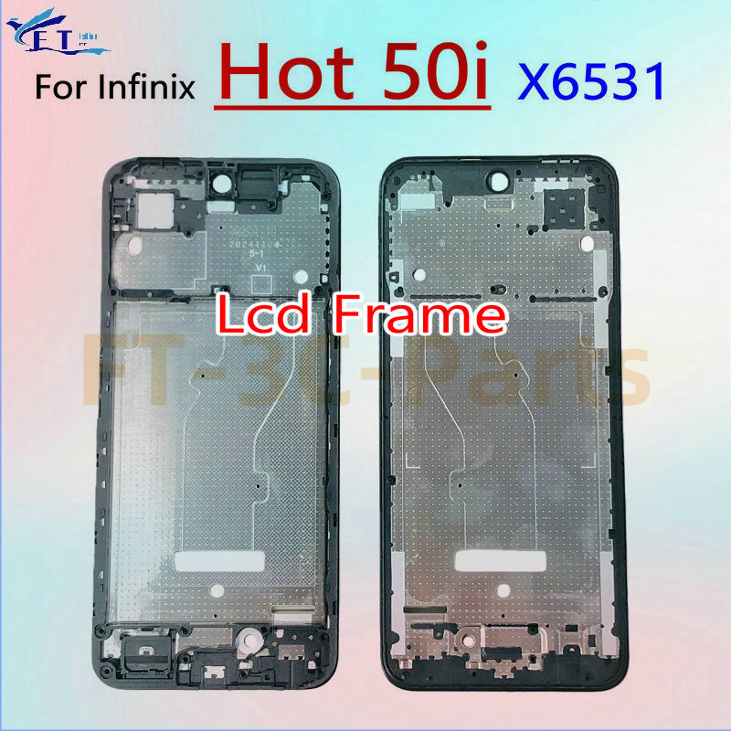 โทรศัพท์สําหรับ Infinix Hot 50i X6531 Bezel กรอบ LCD เปลี่ยนชิ้นส่วน ...