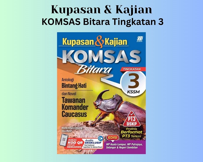 Sasbadi - KOMSAS Bitara Review & Review Form 3 (Star Heart, Prisoner of ...