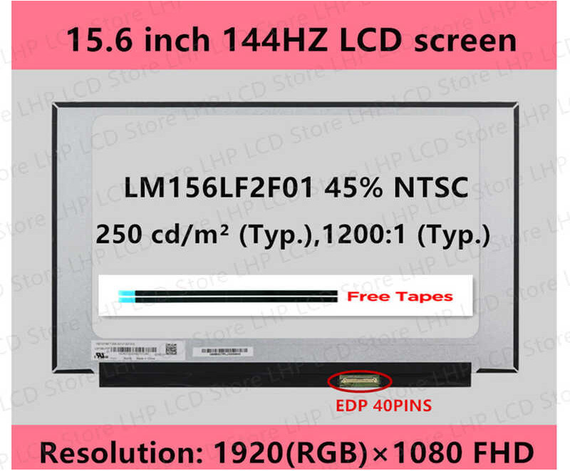 Lm156lf2f Lm156lf2f01 LED 15.6 "144Hz Nv156fhm-Nx3 Nv156fhm-Nx4 40พิน ...