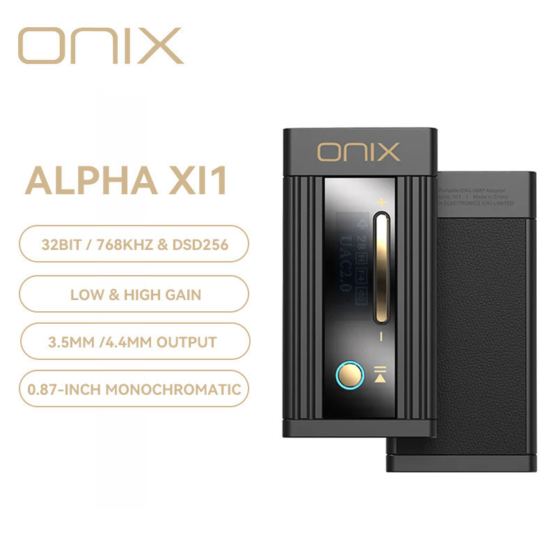 ในสต็อก ONIX Alpha XI1 Dual CS43198 แบบพกพา USB DAC/AMP รองรับ 32bit/768kHz & DSD256 3.5 มม./4.4 ...