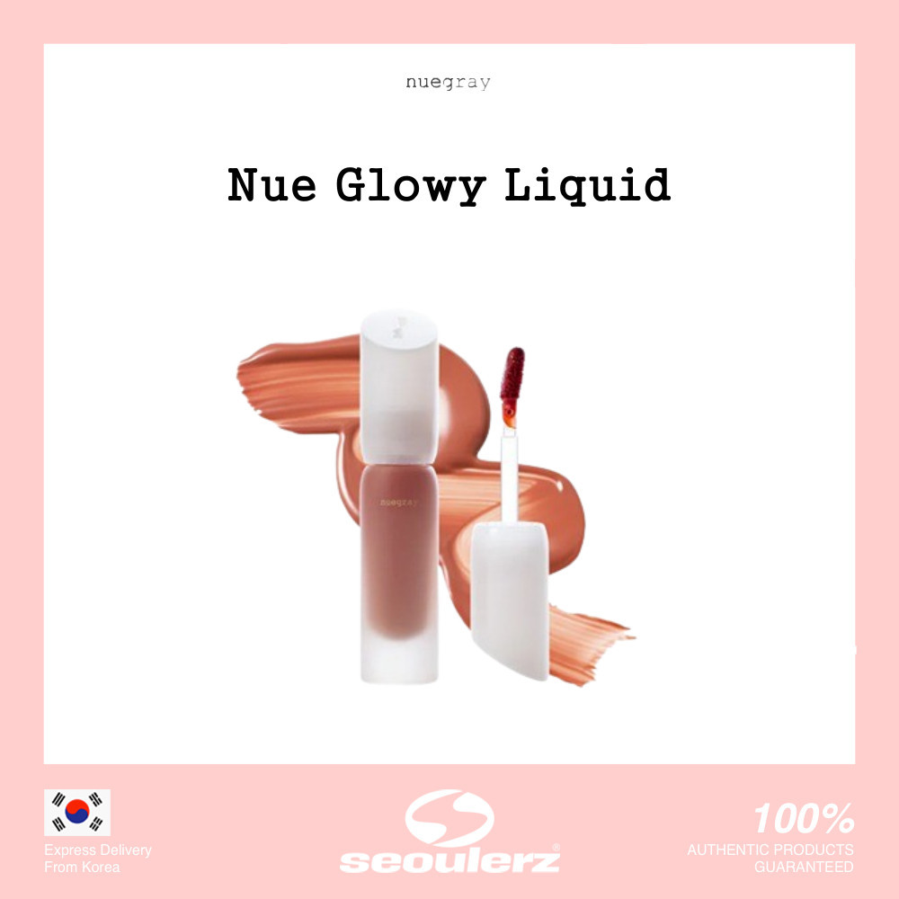 [NUEGRAY] Nue Glowy Liquid Tint 4.6g | Shopee Thailand