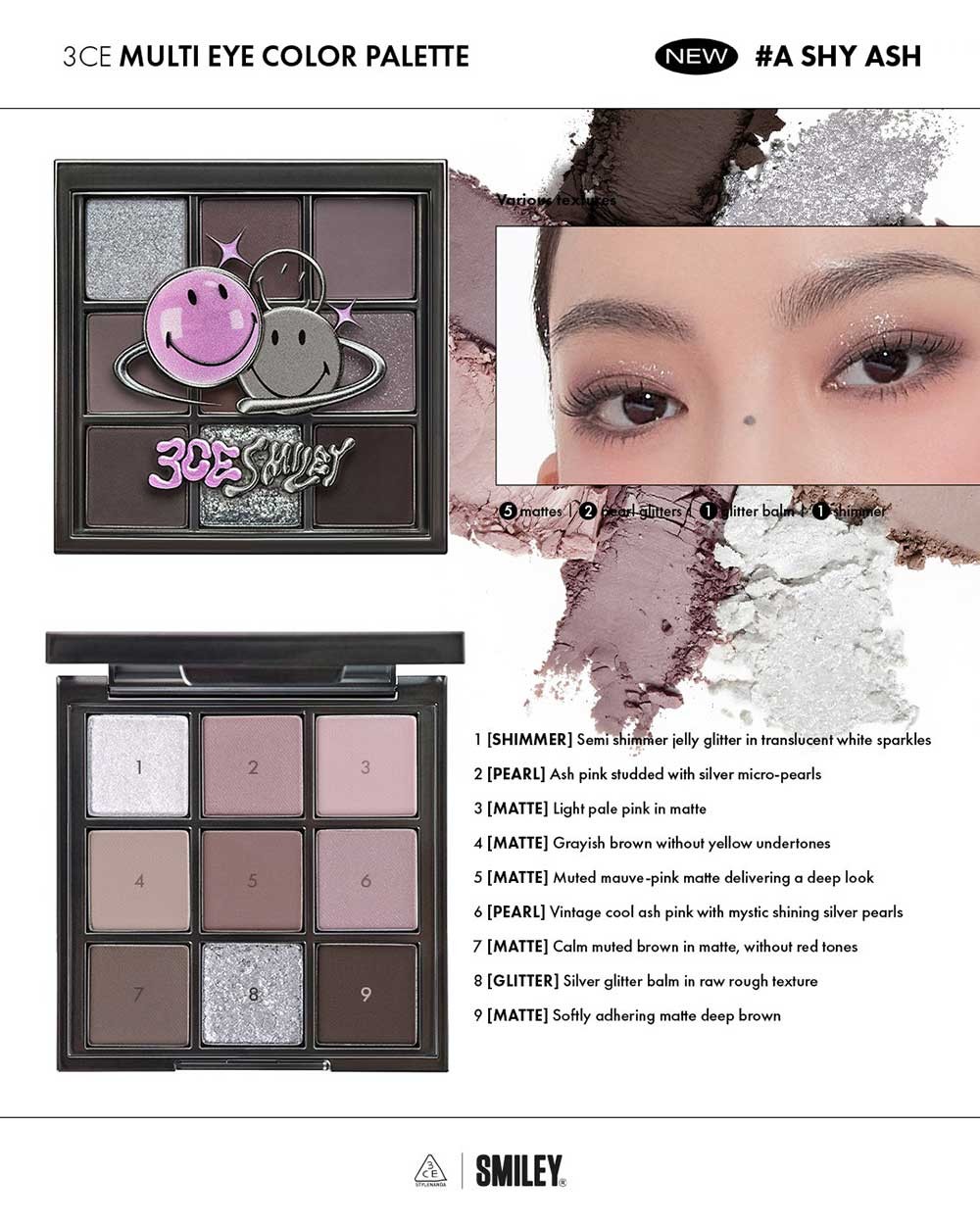 3CE Multi Eye Color Palette 8.5g #A Shy Ash [Smiley] พาเลทอายแชโดว์ 9 เฉดสี. | Shopee Thailand