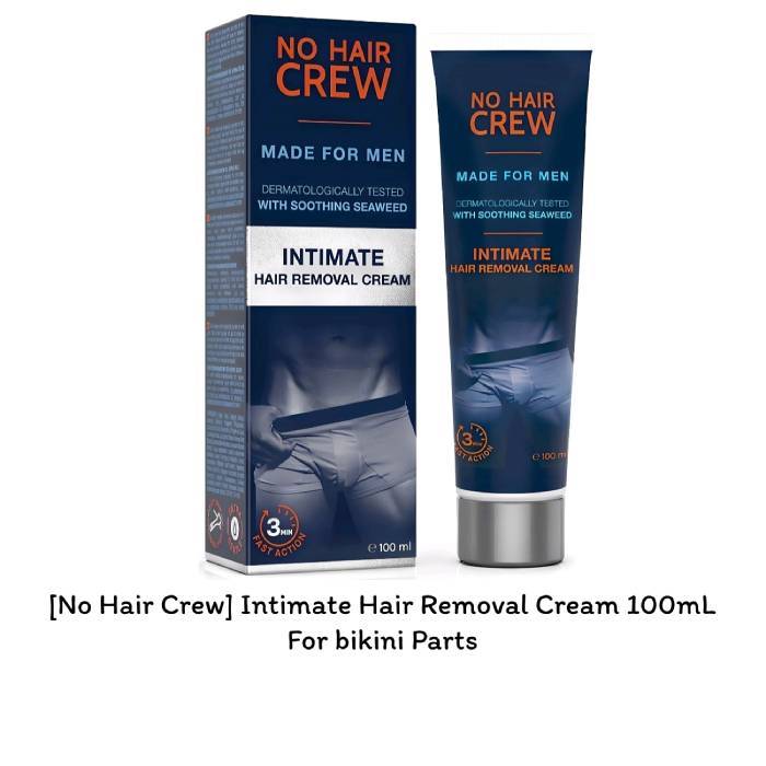 [No Hair Crew] Intimate Hair Removal Cream 100mL / สําหรับอะไหล่บิกินี่ ...