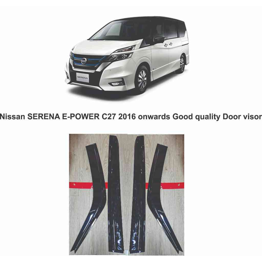 Nissan Serena E-power C27 2016 เป็นต้นไป Good Quality Door visor. กระบะขายเท่ากับจัดส่ง | Shopee ...