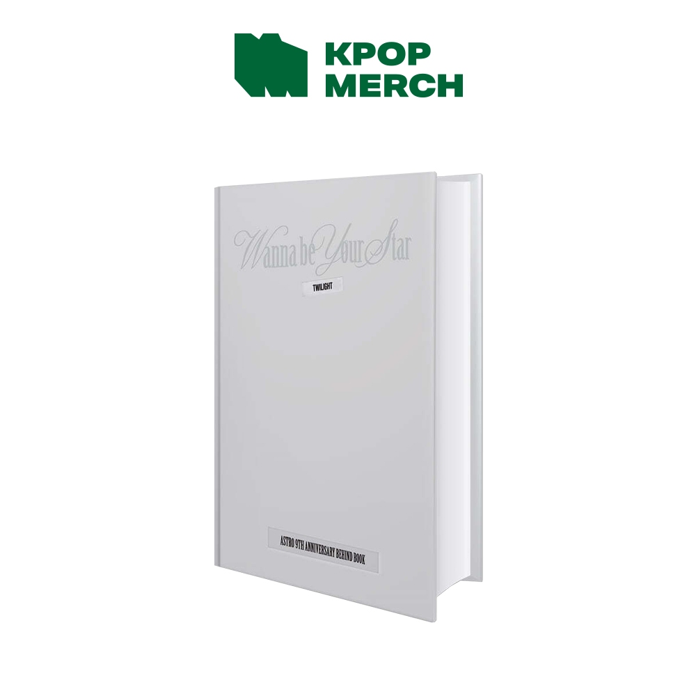 ASTRO - 9th Anniversary Behind Book [ Wanna be your Star : Twilight ...