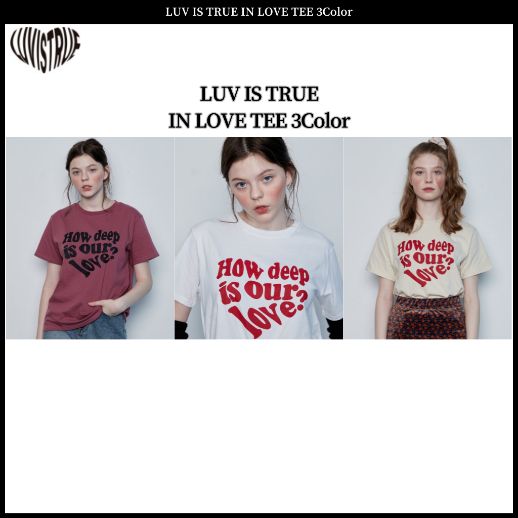 Luv IS TRUE IN LOVE TEE 3 สี | Shopee Thailand