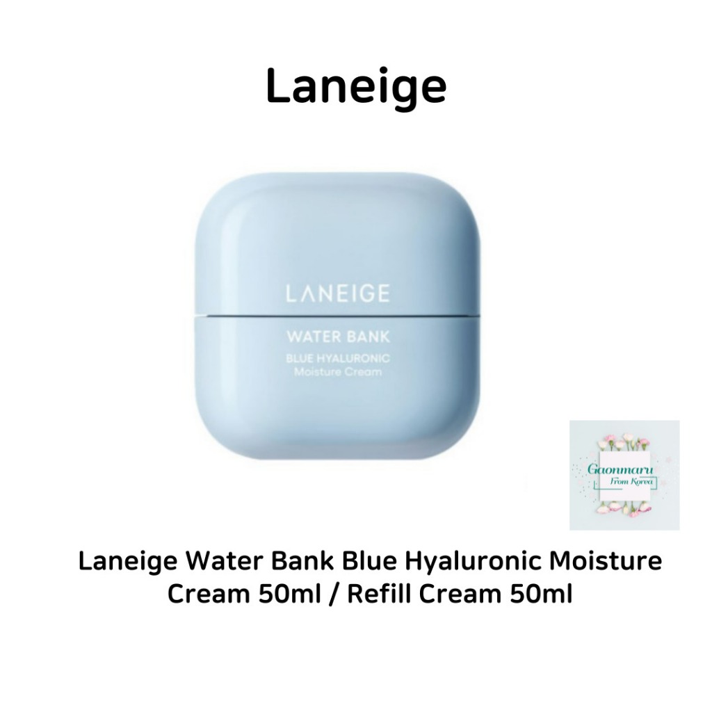 Laneige Water Bank Blue Hyaluronic Moisture Cream 50ml / รีฟิลครีม 50ml ...
