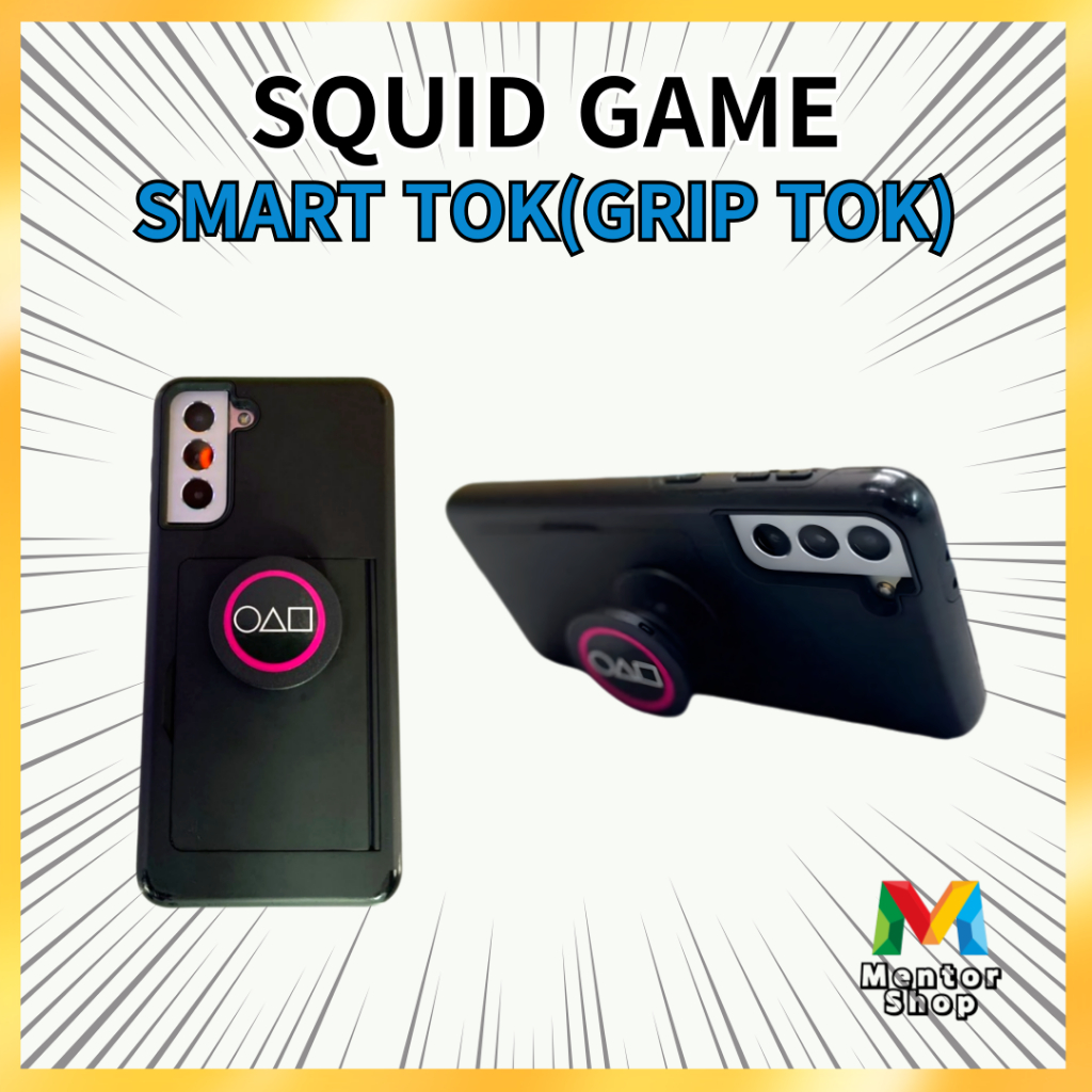 [Mentor Shop] Squid Game Smart Tok (Grip Tok) | Shopee Thailand