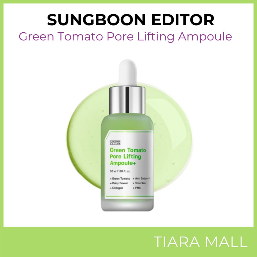 [SUNGBOON Editor] Green Tomato Pore Lifting Ampoule Plus 30ml | สกินแคร์เกาหลีเพื่อปรับรูขุมขน ...
