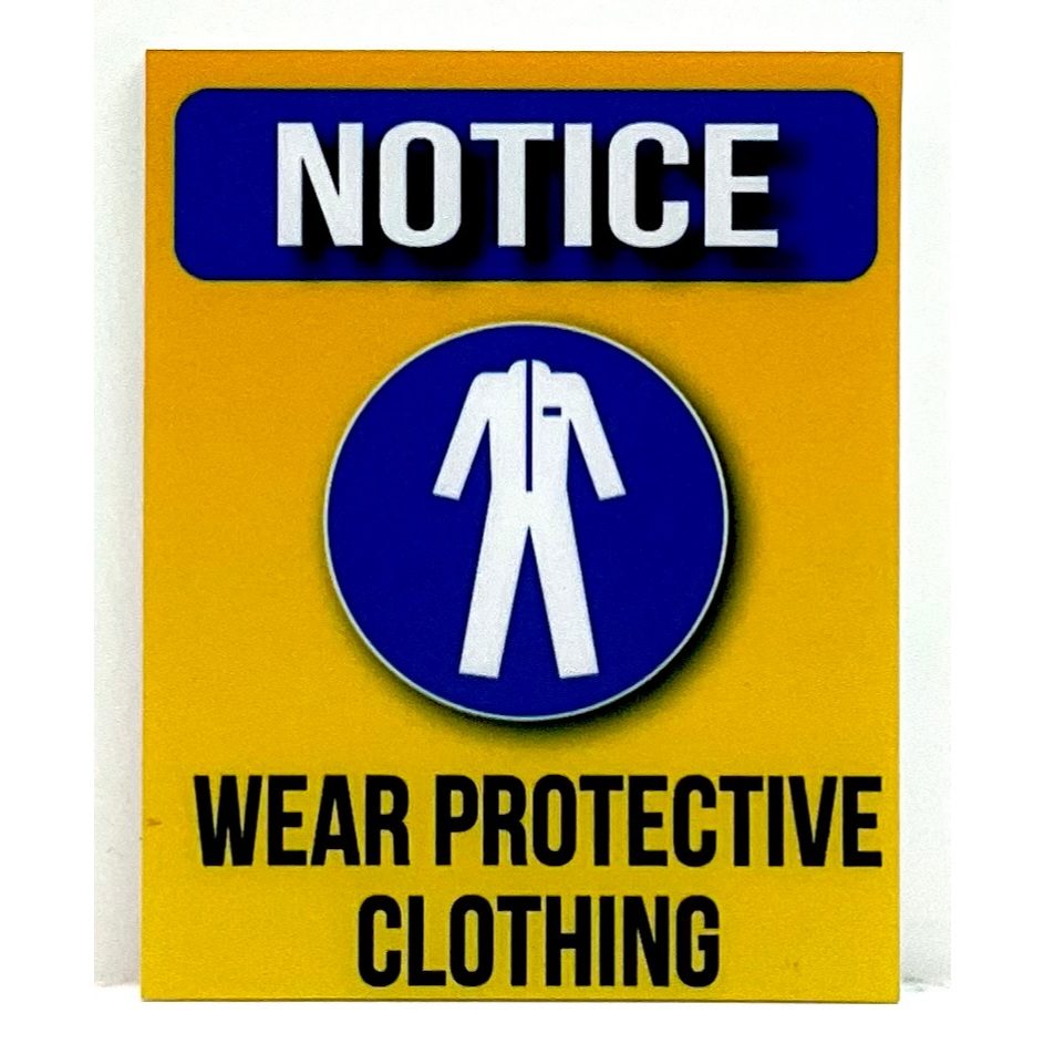 NOTICE WEAR PROTECTIVE CLOTHING SIGNAGE INSTRUCTION SIGNING ป้ายเตือน ...