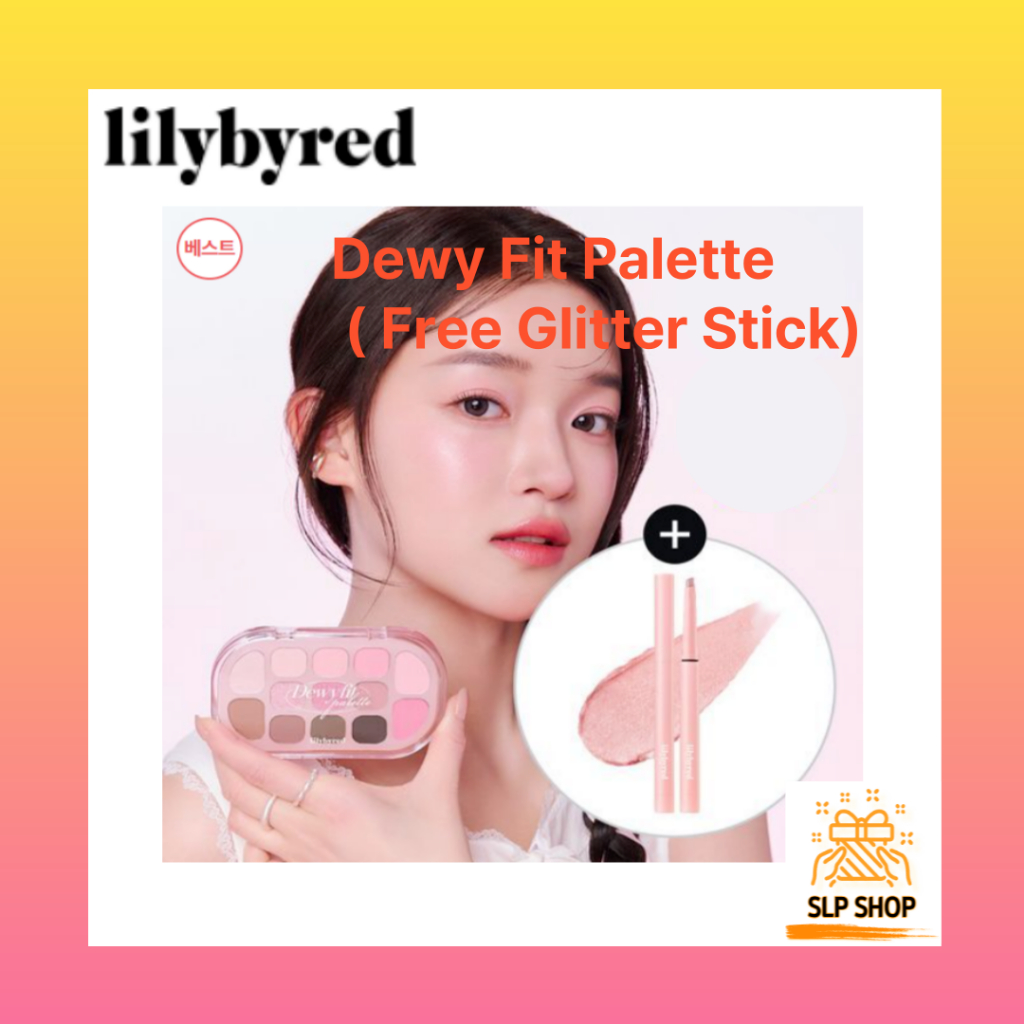 [ Lilybyred ]Dewy Fit Palette (2 สี + แถมกลิตเตอร์สติ๊ก) | Shopee Thailand