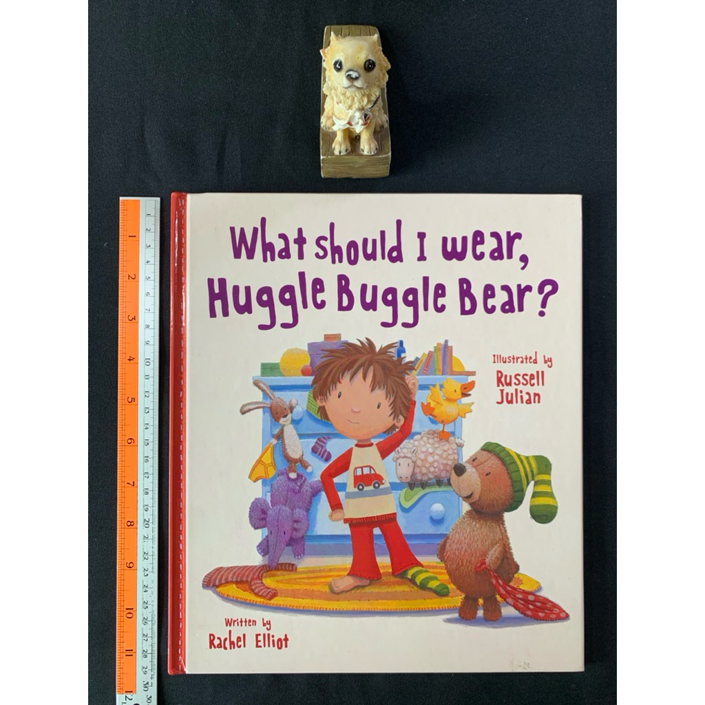 What Should I Wear Huggle Buggle Bear By Rachel Elliot หนังสือเด็กภาษา ...
